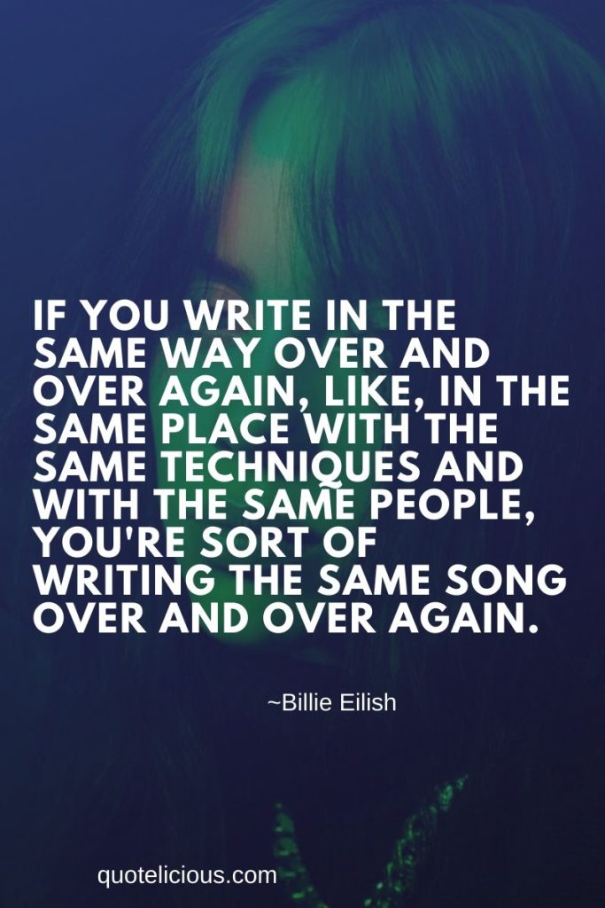 56+ Inspiring Billie Eilish Quotes and Sayings (With Images) For 2024