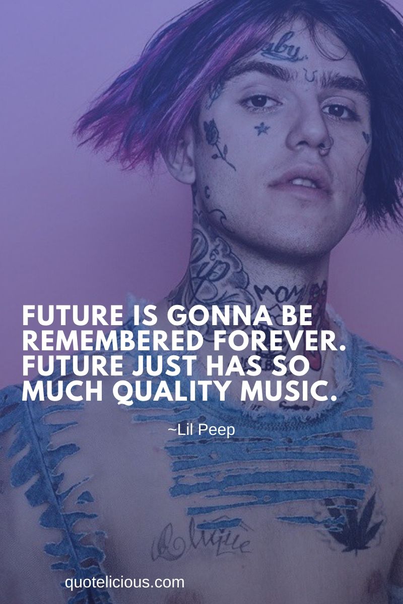 44+ Inspiring Lil Peep Quotes and Sayings on Music, Love (With Images)