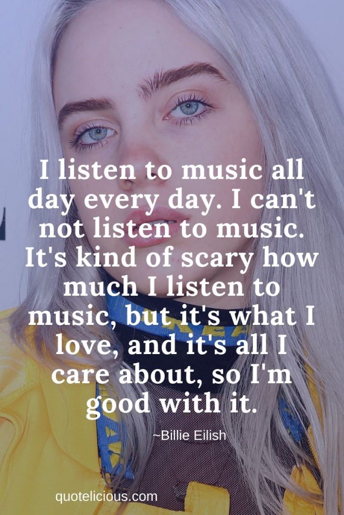 56+ Inspiring Billie Eilish Quotes and Sayings (With Images) For 2024