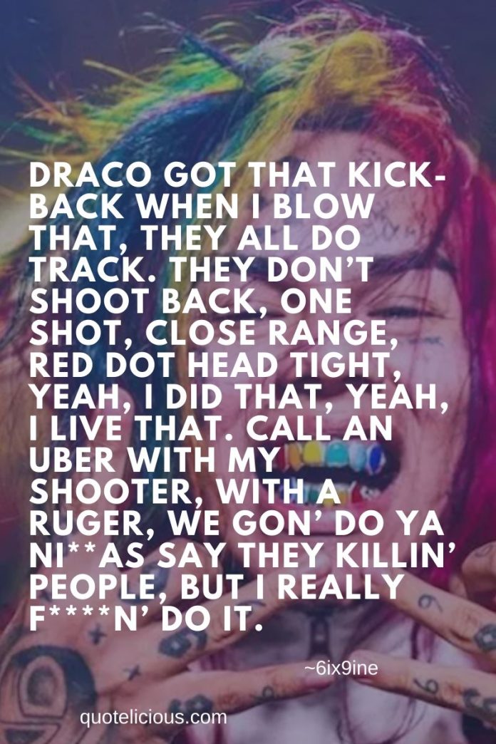 13+ Inspiring 6ix9ine Quotes and Sayings (With Images) For 2025