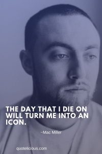 44+ Powerful Mac Miller Quotes and Sayings On Life, Love (With Images)