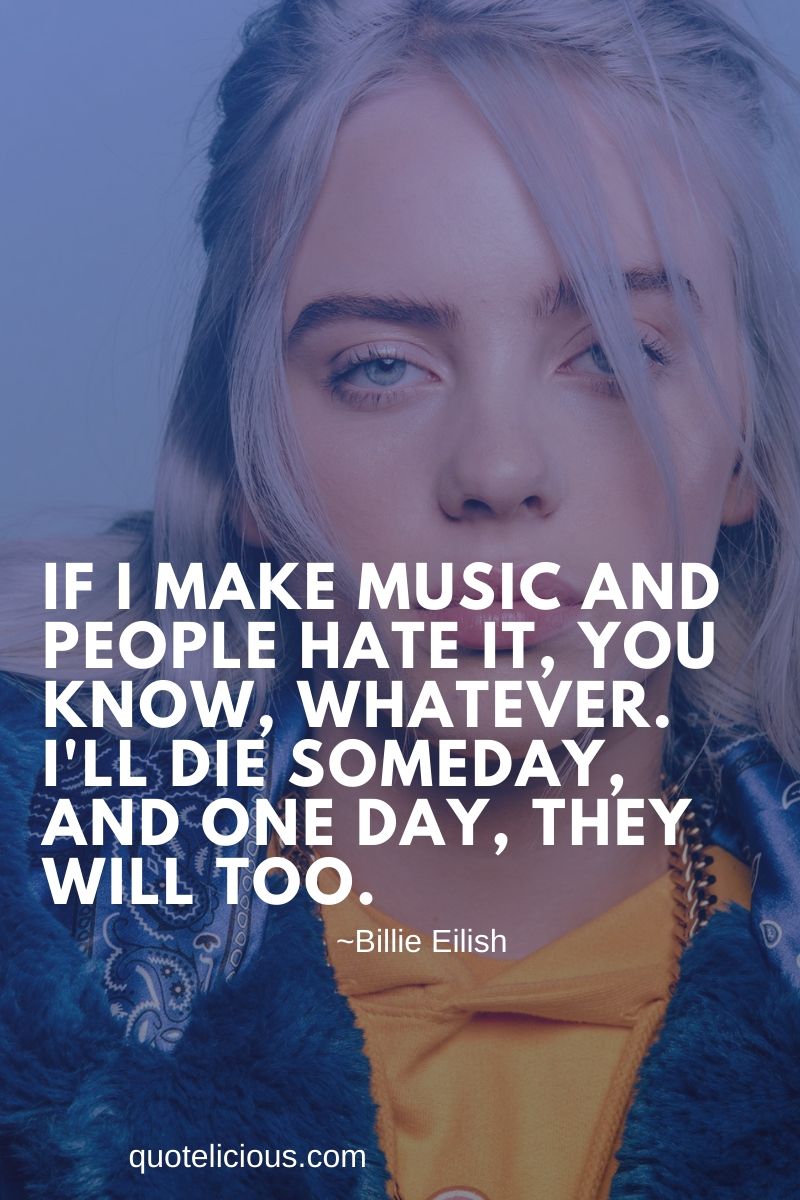 56+ Inspiring Billie Eilish Quotes and Sayings (With Images) For 2024