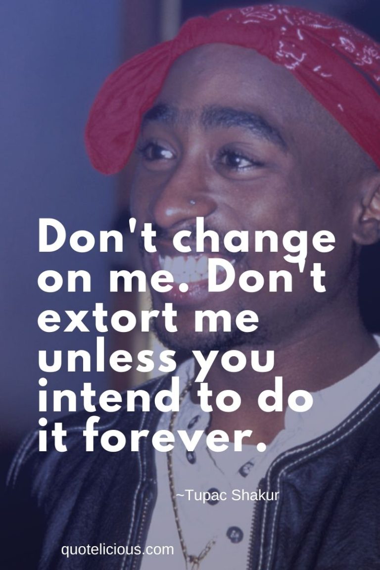 25+ Inspiring Tupac Shakur (2Pac) Quotes and Sayings (With Images)