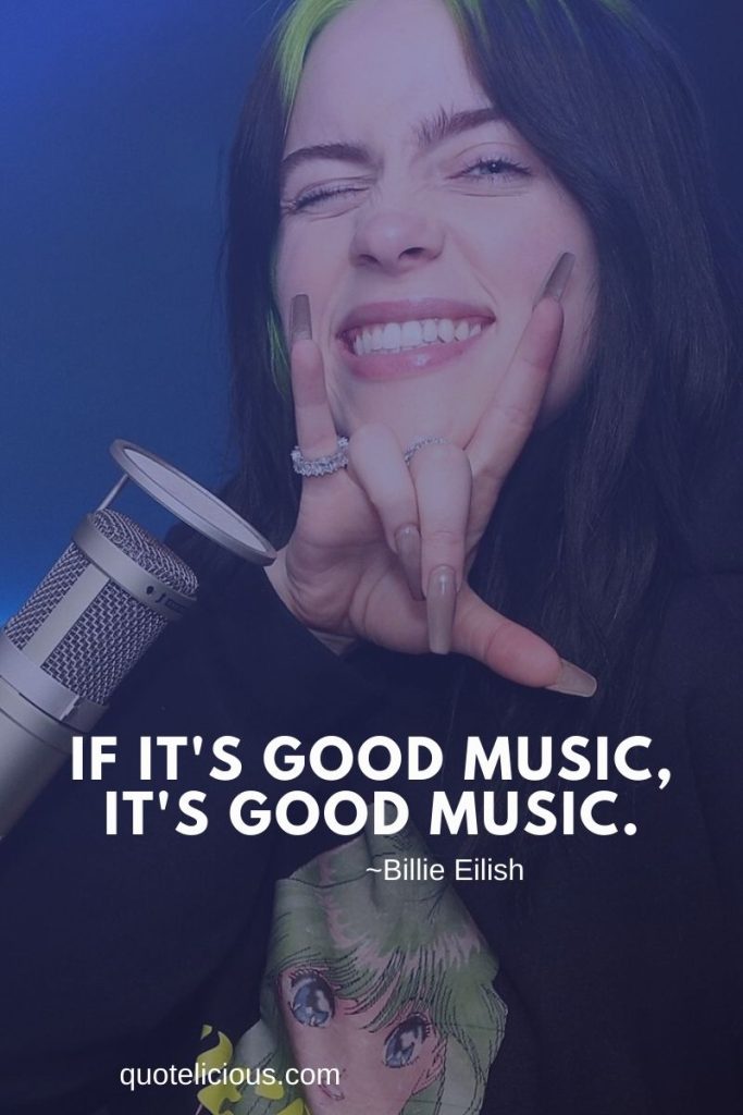 56+ Inspiring Billie Eilish Quotes and Sayings (With Images) For 2024