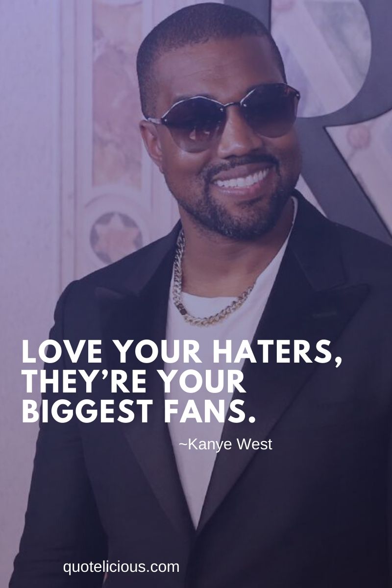 63+ Powerful Kanye West Quotes and Sayings About Life, Success