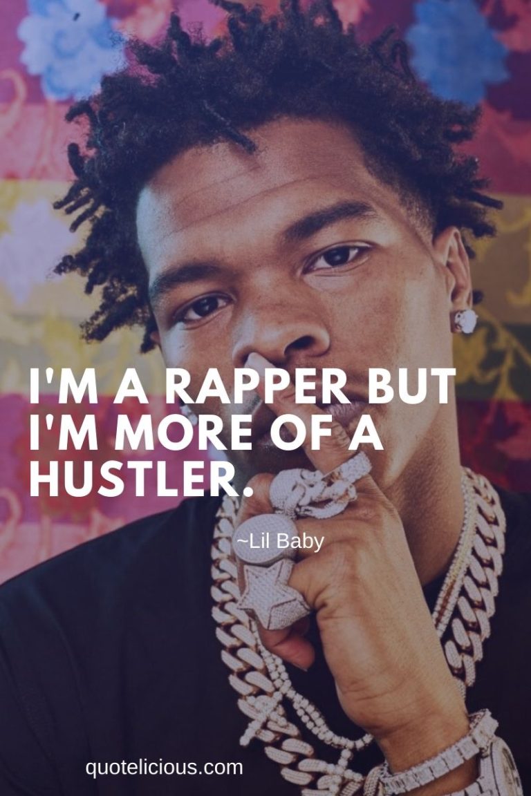 30+ Famous Lil Baby Quotes and Sayings About Music, Life