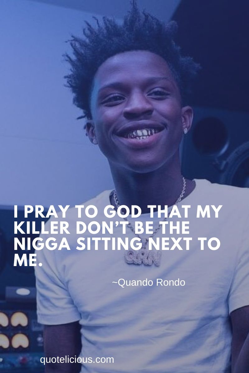 20+ Inspiring Quando Rondo Quotes and Sayings About Music, Life
