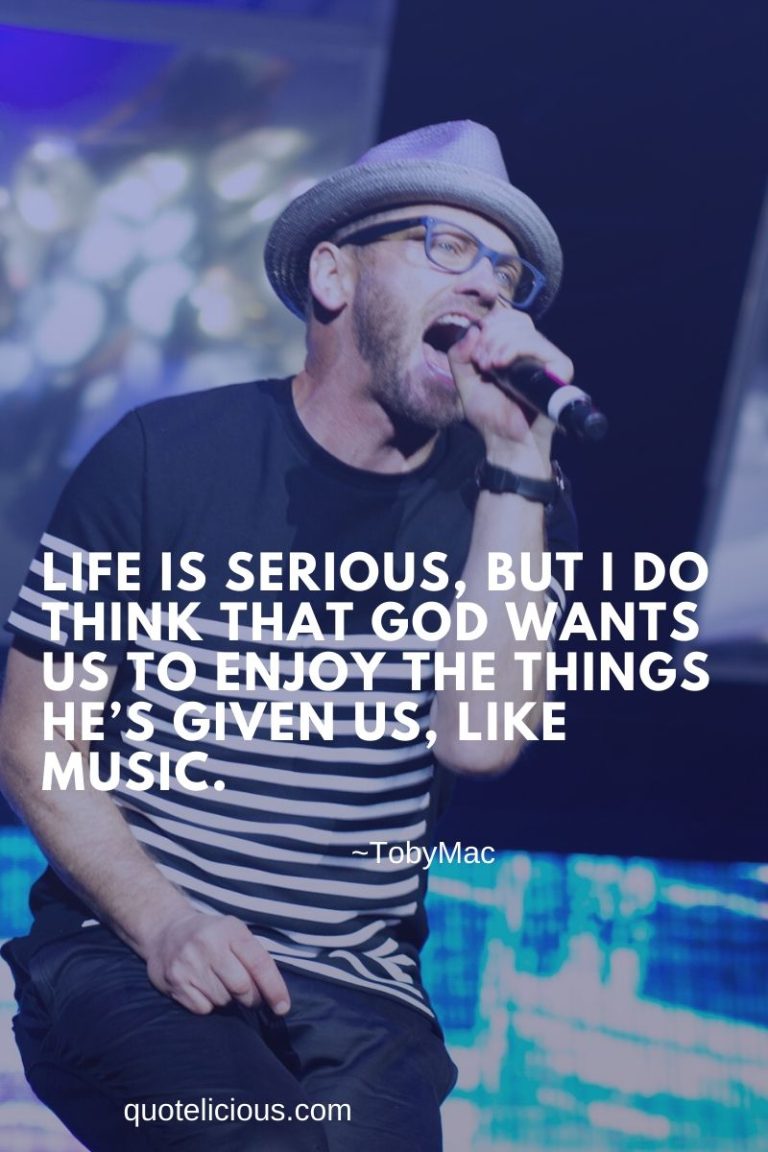 23+ Inspirational TobyMac Quotes and Sayings About Love and Life