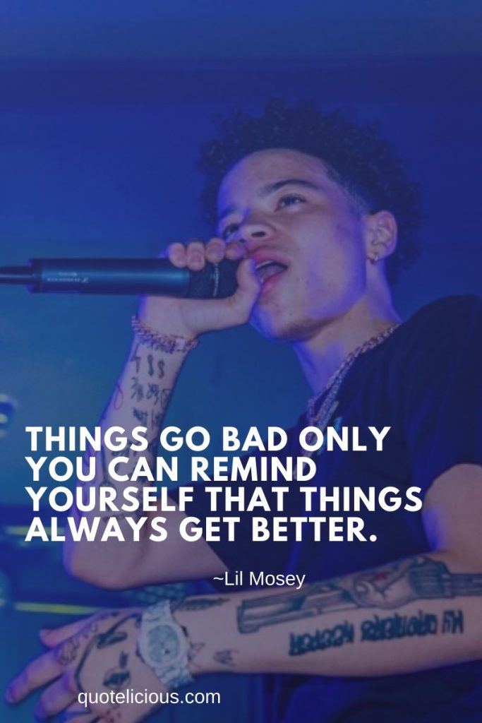 14+ Inspiring Lil Mosey Quotes and Sayings About Life, Music