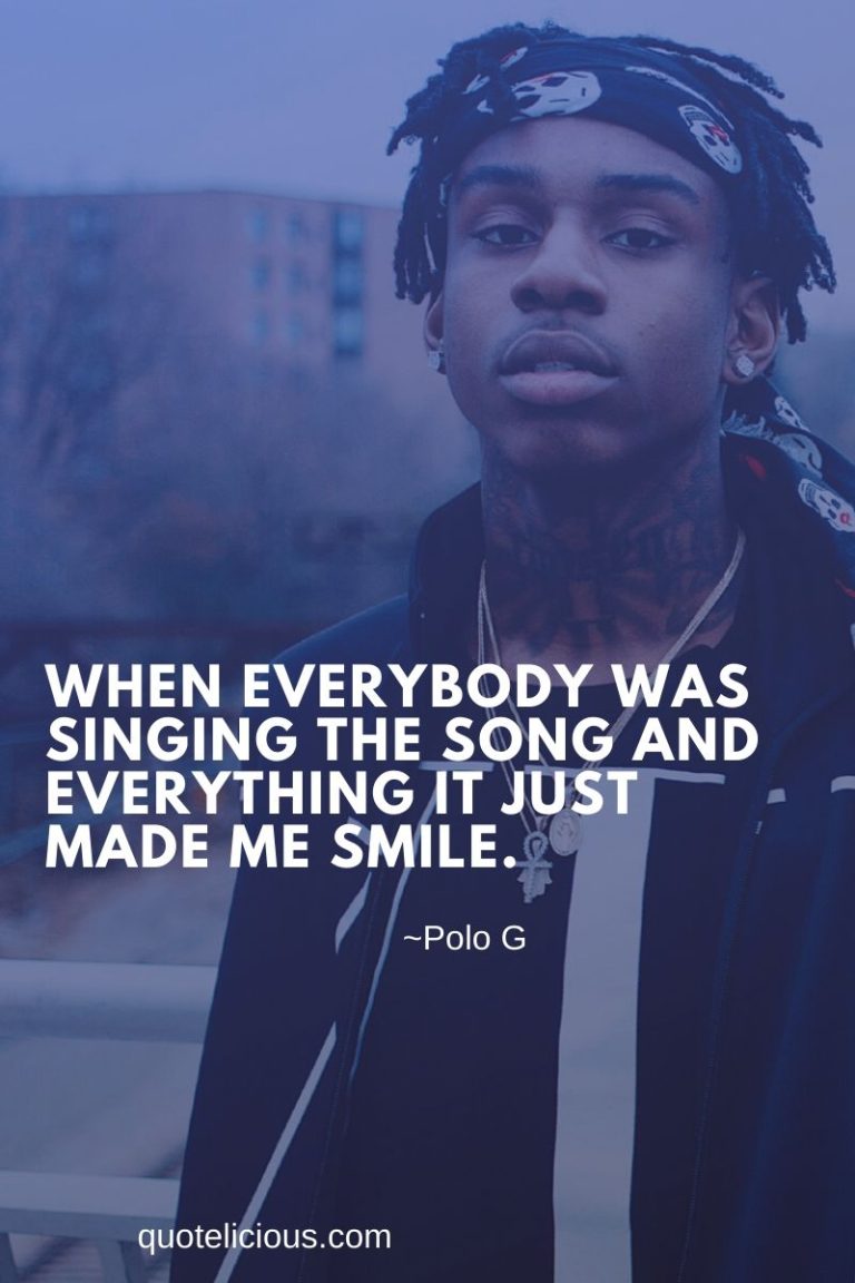 21+ Best Polo G Quotes and Sayings About Music, Life