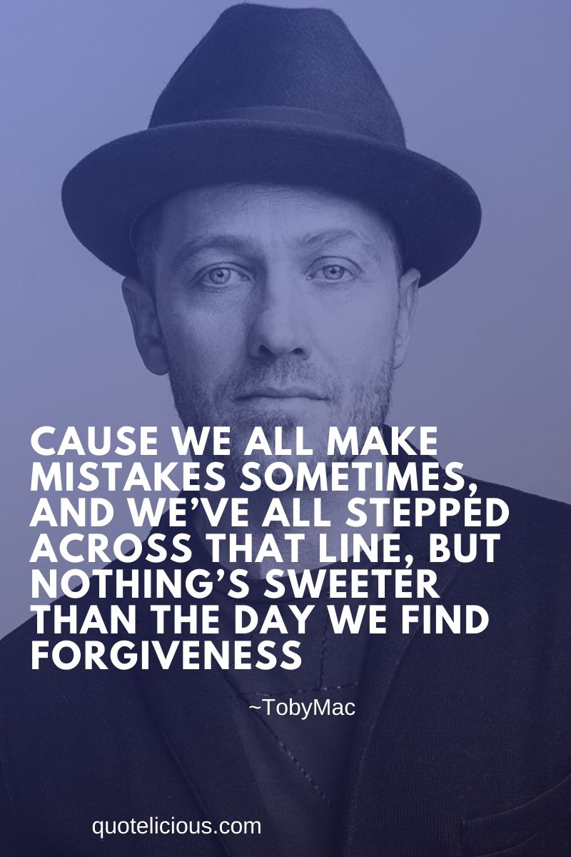 23+ Inspirational TobyMac Quotes and Sayings About Love and Life