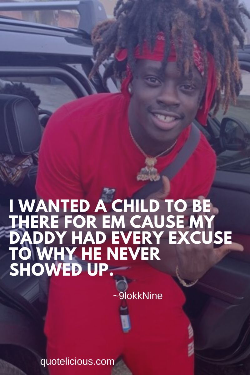 17+ Inspiring 9lokkNine Quotes and Sayings About Music and Life