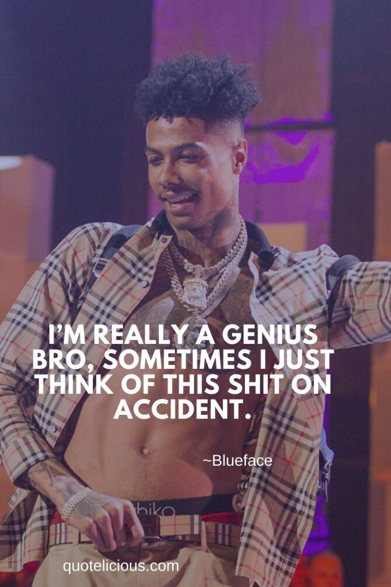 11+ Famous Blueface Quotes and Sayings About Music, Life