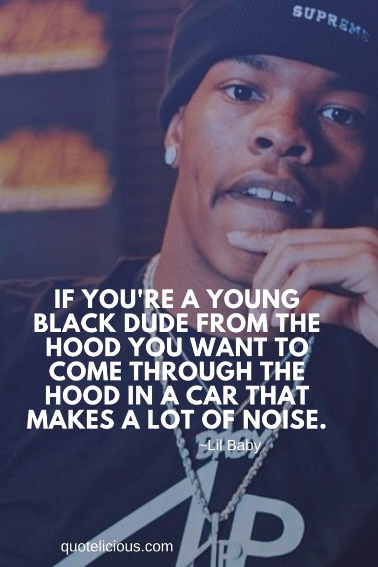 30+ Famous Lil Baby Quotes and Sayings About Music, Life