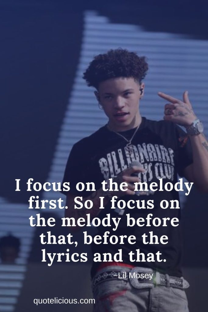 14+ Inspiring Lil Mosey Quotes and Sayings About Life, Music