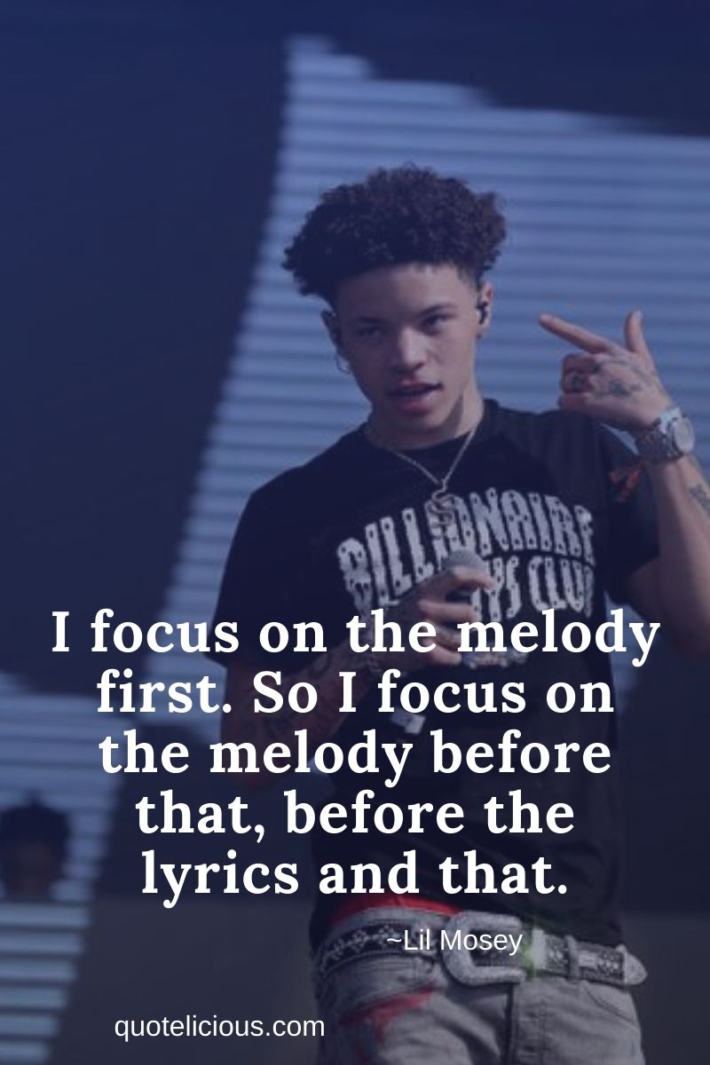 14+ Inspiring Lil Mosey Quotes and Sayings About Life, Music