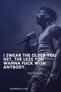 11+ Inspiring NLE Choppa Quotes and Sayings About Life, Music