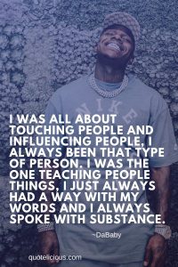 20+ Famous DaBaby Quotes and Sayings About Music, Success