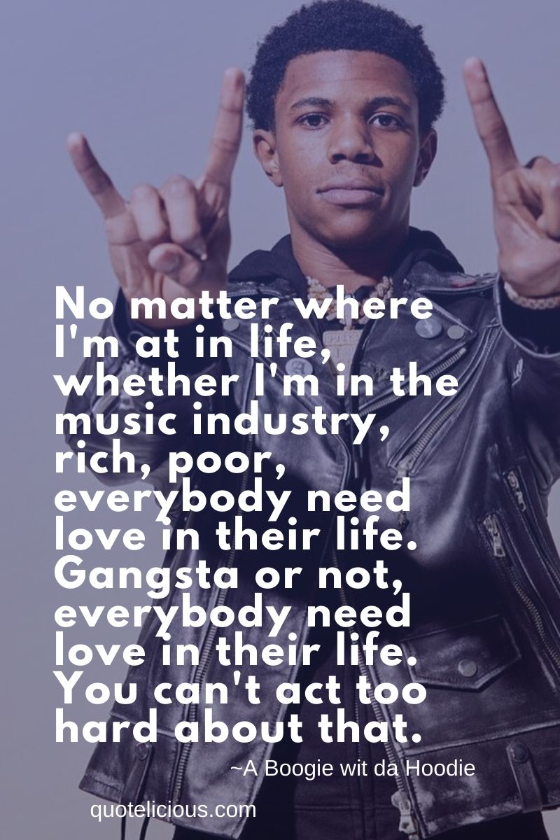 34+ Inspirational A Boogie wit da Hoodie Quotes and Sayings On Success