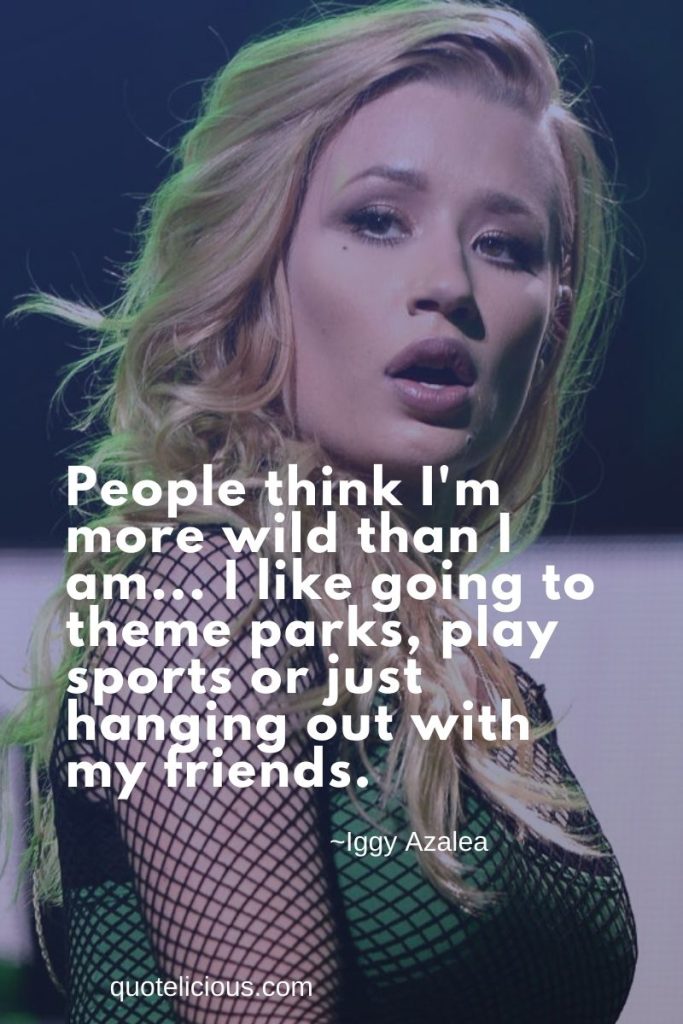 Las Mejores Frases De Iggy Azalea