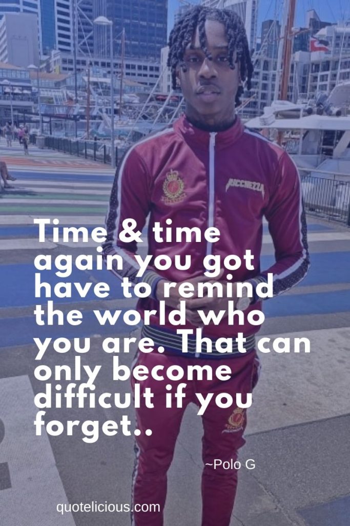 21+ Best Polo G Quotes and Sayings About Music, Life