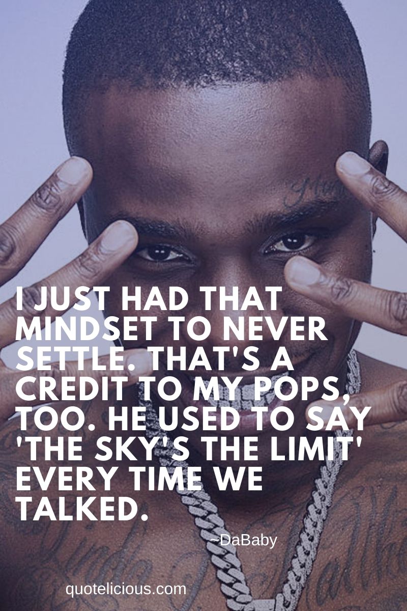20+ Famous DaBaby Quotes and Sayings About Music, Success