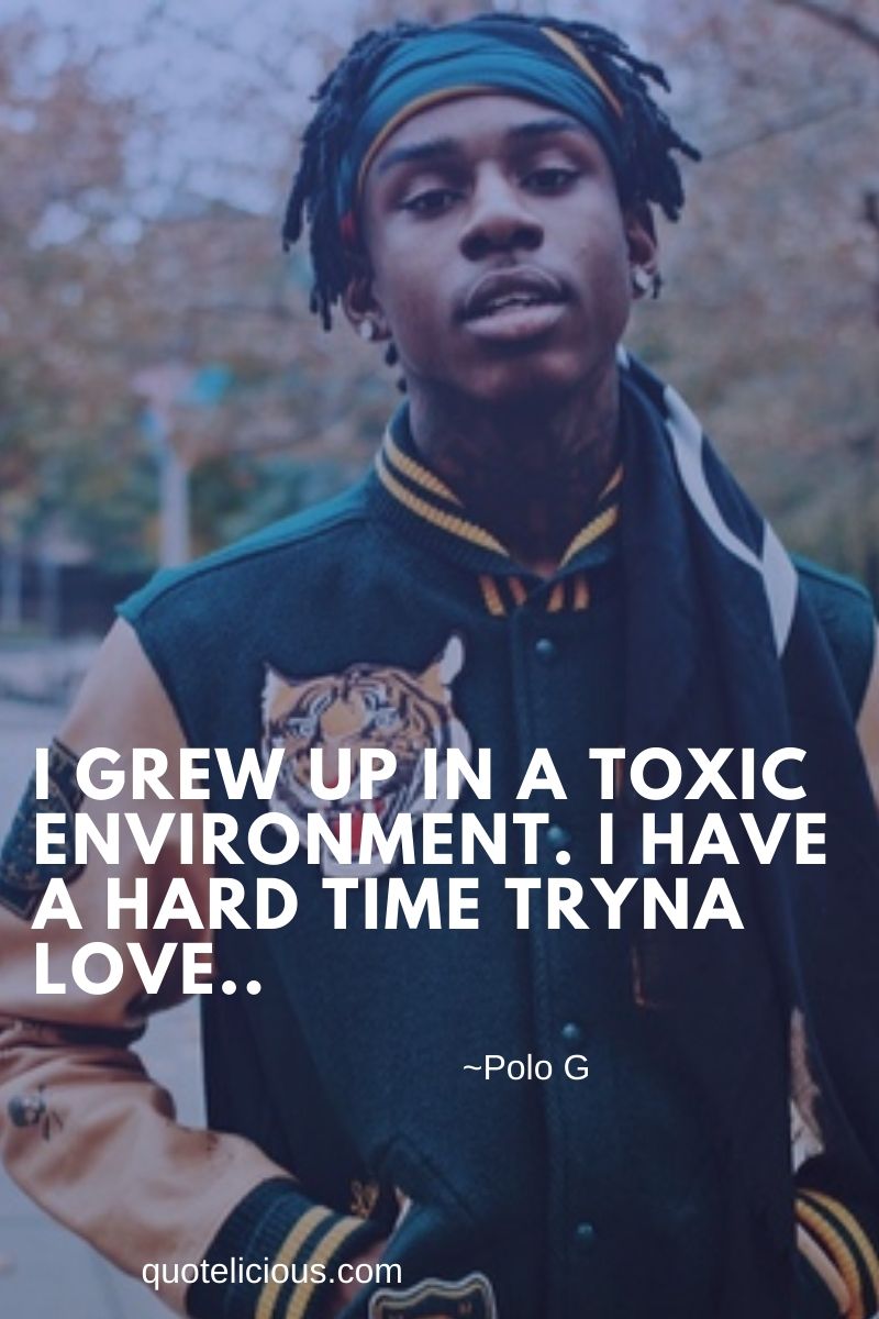 21+ Best Polo G Quotes and Sayings About Music, Life