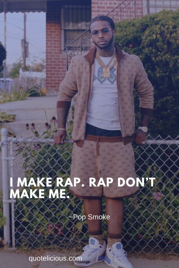 6+ Inspirational Pop Smoke Quotes and Sayings On Rap and Life