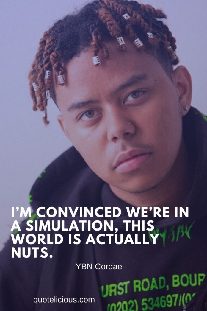 11+ Best YBN Cordae Quotes and Sayings On Life, Music