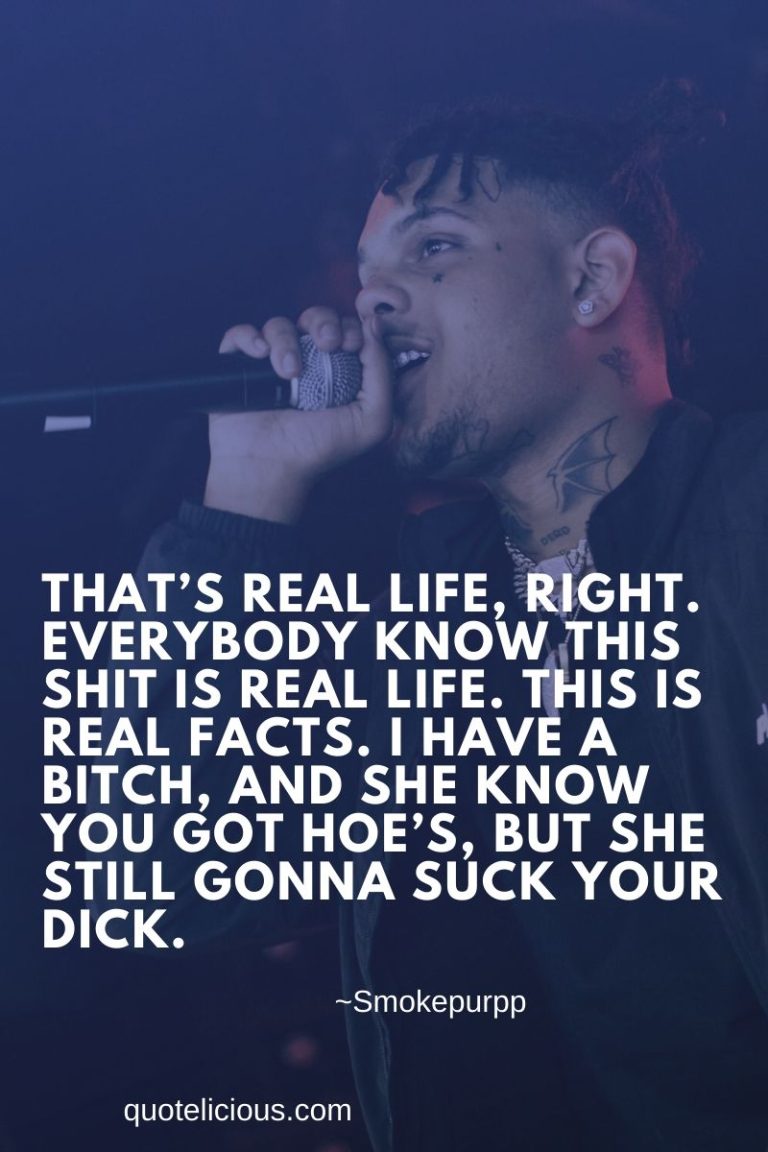 16+ Inspirational Smokepurpp Quotes and Sayings On Music, Success