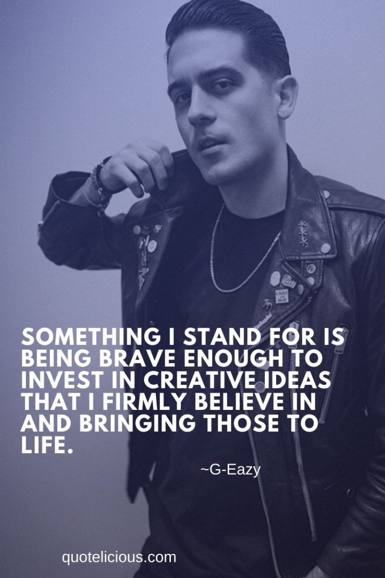 42+ Inspirational G-Eazy Quotes and Sayings About Music and Life