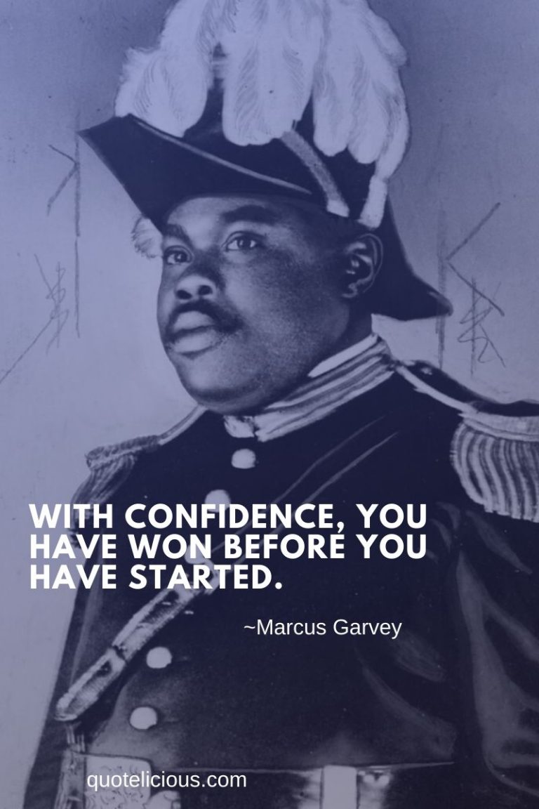 26+ Inspirational Marcus Garvey Quotes and Sayings On Confidence, Success