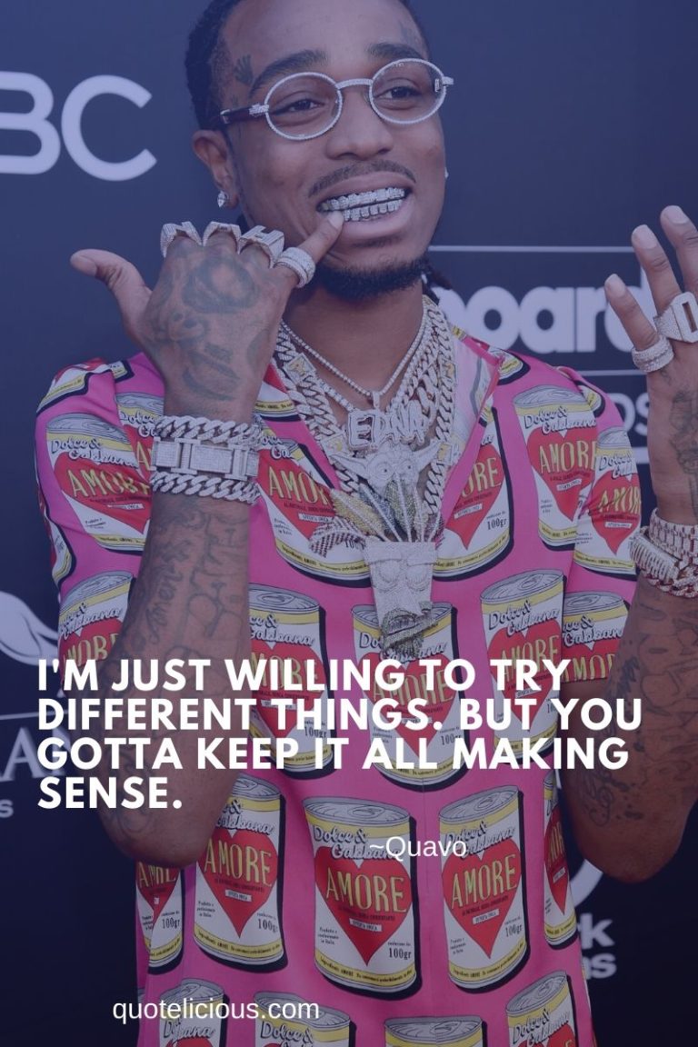 30+ Motivational Quavo Quotes and Sayings On Music, Weath
