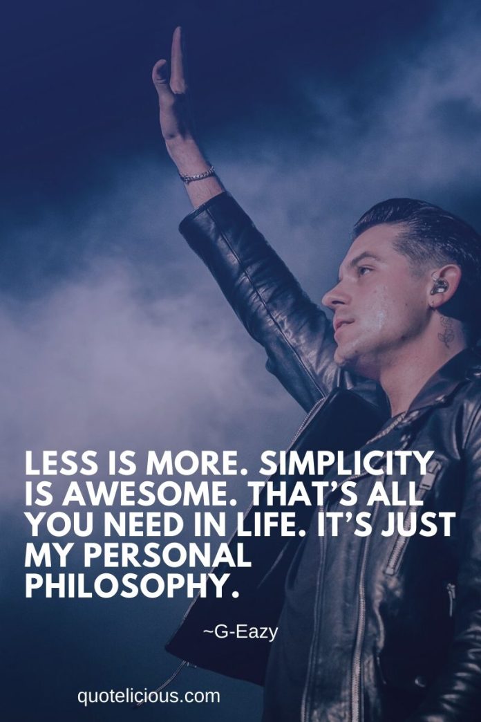 42+ Inspirational G-Eazy Quotes and Sayings About Music and Life