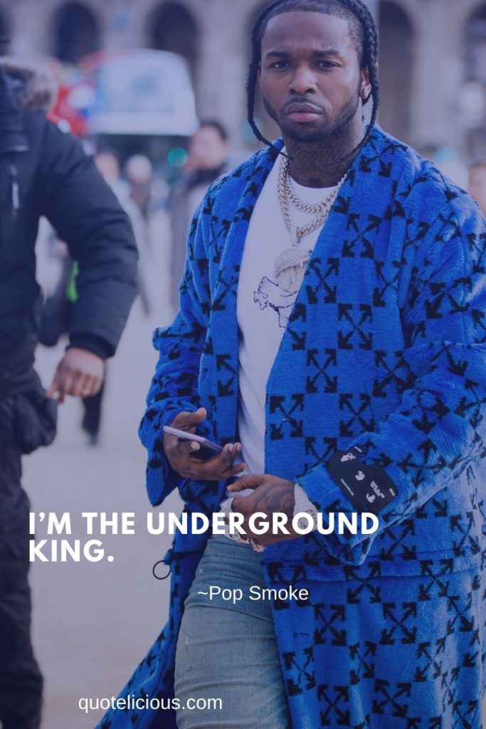 6+ Inspirational Pop Smoke Quotes and Sayings On Rap and Life