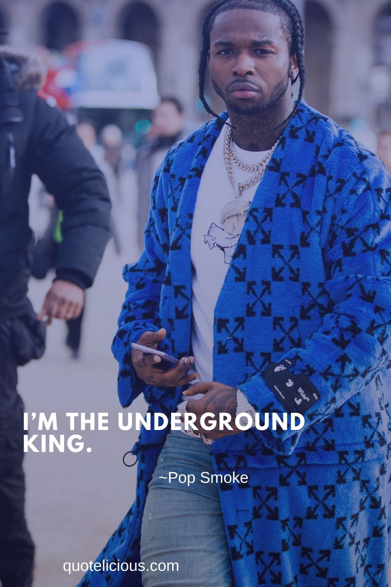 6+ Inspirational Pop Smoke Quotes and Sayings On Rap and Life