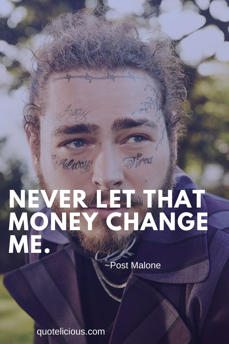 32+ Motivational Post Malone Quotes and Sayings On Life, Success